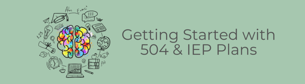 Getting Started with 504 & IEP Plans - Aspire
