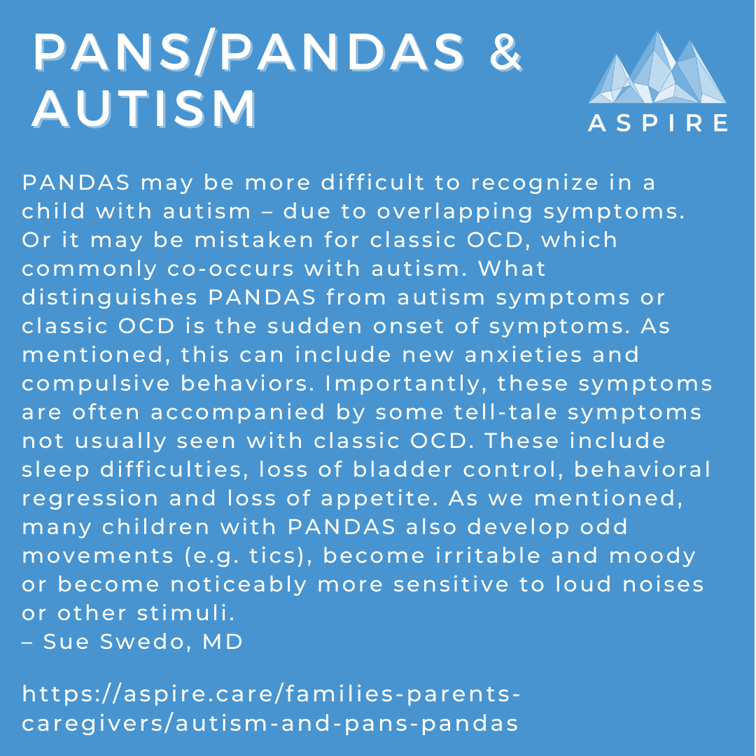 Autism and PANS PANDAS & Handout - Aspire