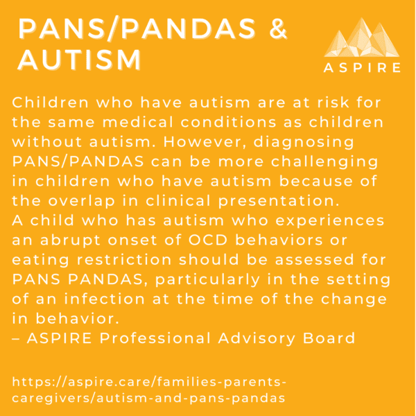Autism and PANS PANDAS & Handout - Aspire
