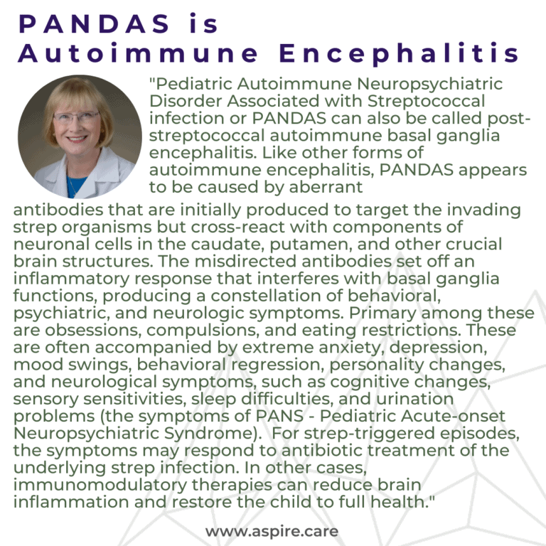 PANDAS is Autoimmune Encephalitis - Aspire