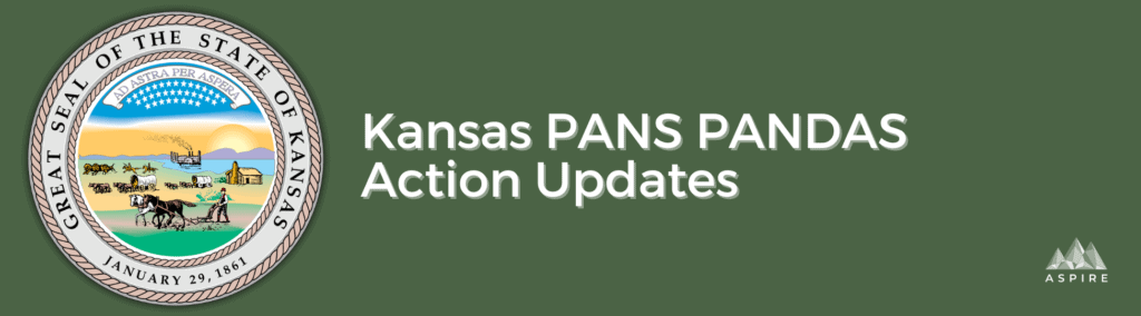 Kansas PANS PANDAS Updates - Aspire